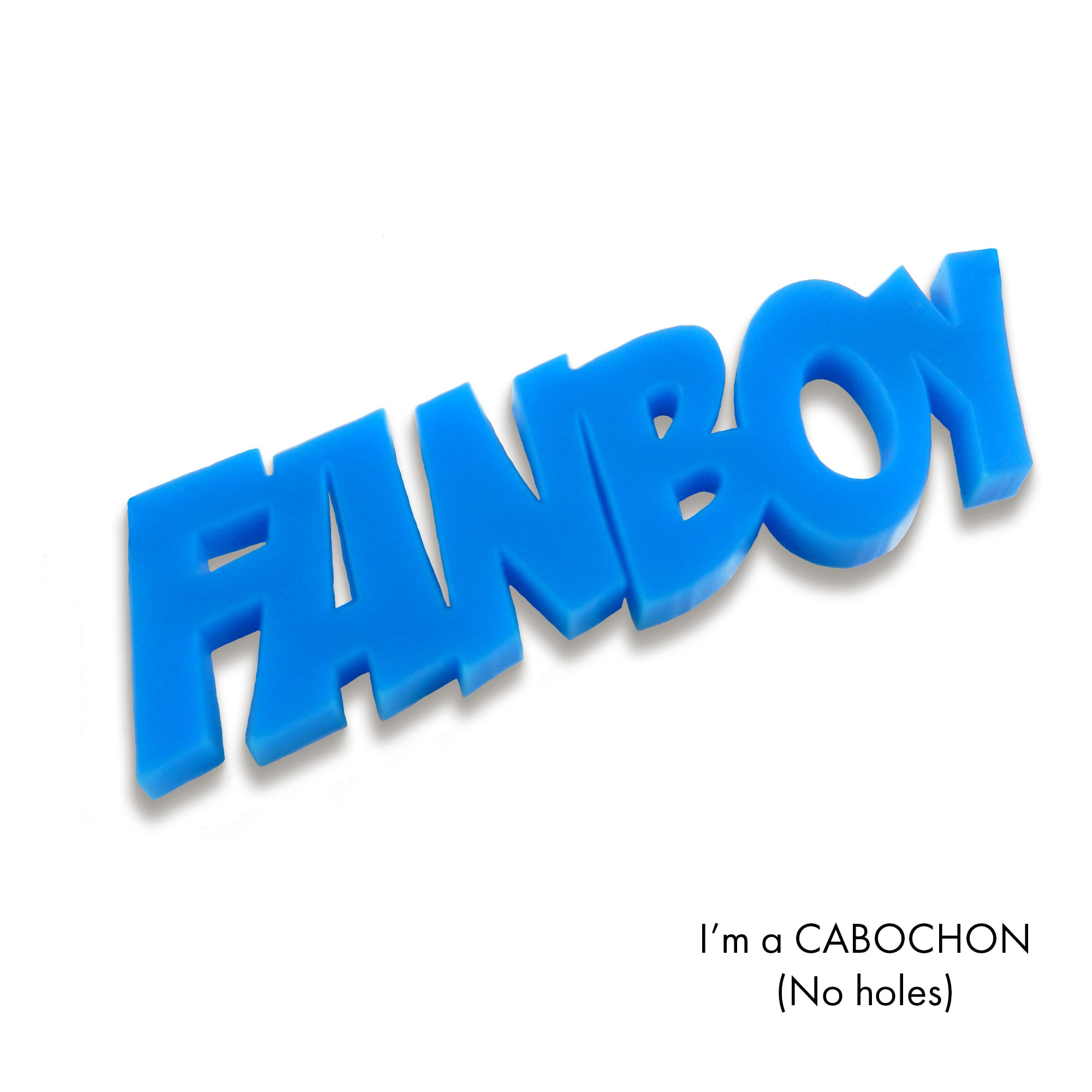 Cabochon Fanboy laser cut word – Craftjam